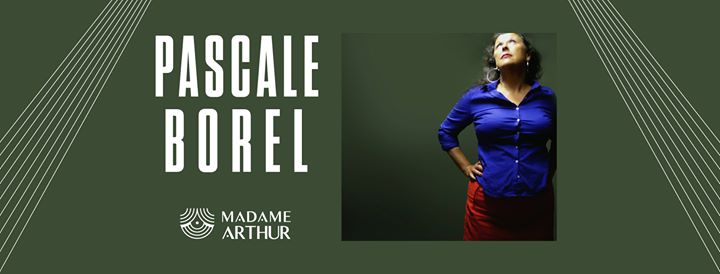 Pascale Borel chez Madame Arthur - Madame Arthur - By Night