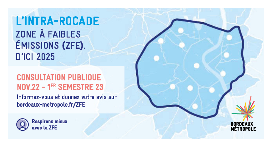 Projet de Zone à Faibles Émissions Mobilité (ZFE-M) : Réunion publique à Bordeaux centre ...