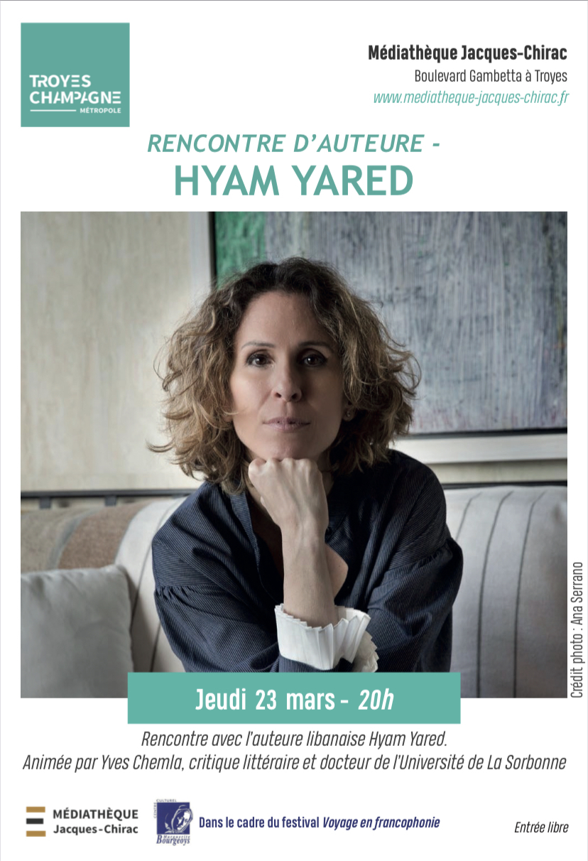 Rencontre littéraire avec l’écrivaine franco-libanaise Hyam Yared ...