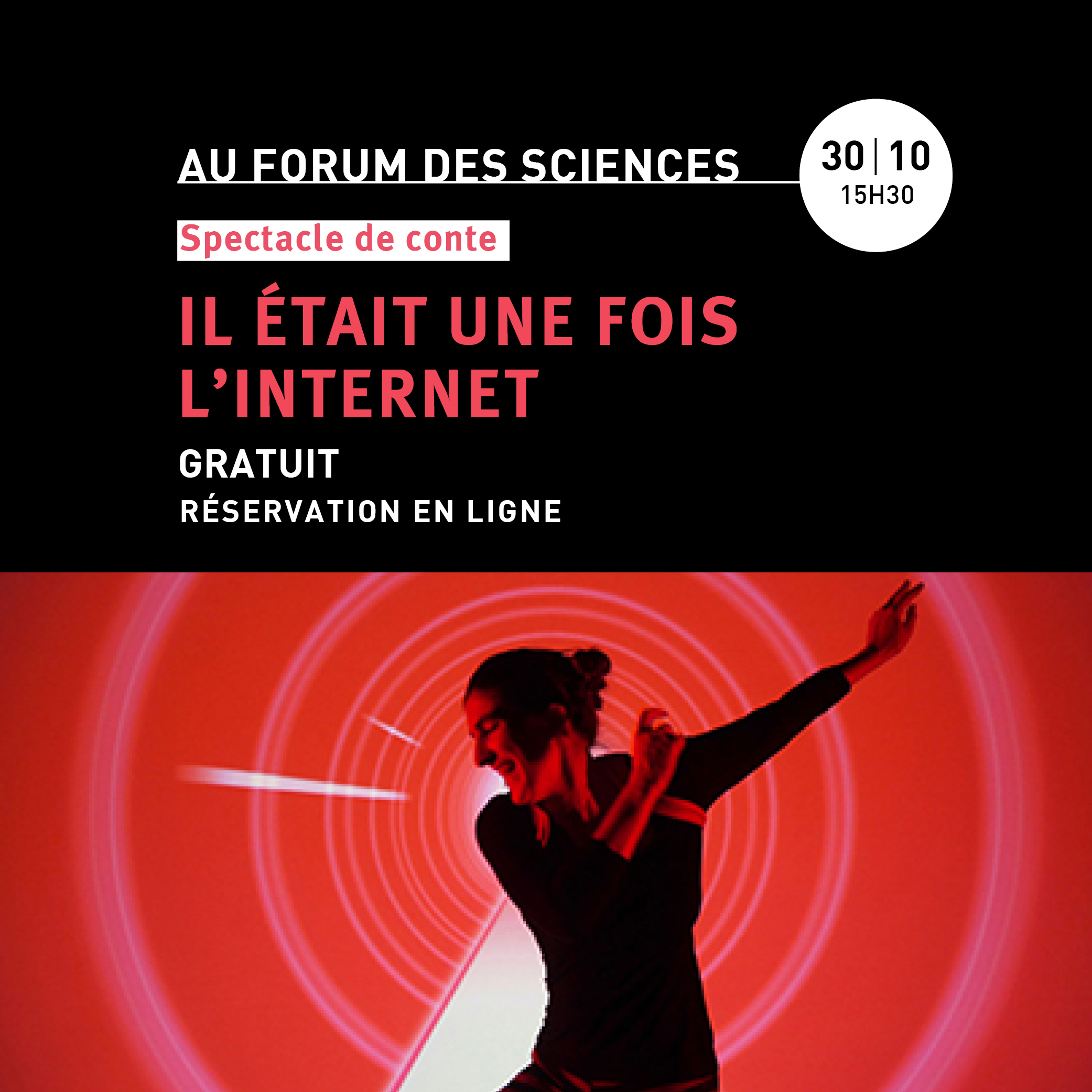 Spectacle de conte : "Il était une fois l’Internet" au Forum des ...