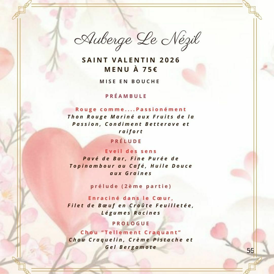 Votre menu de la Saint-Valentin à l'Auberge Le Nezil - Le Nézyl 44410 ...